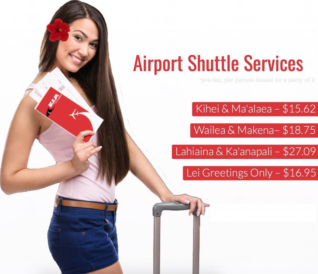 VIP Trans Maui – Airport Shuttle Transportation